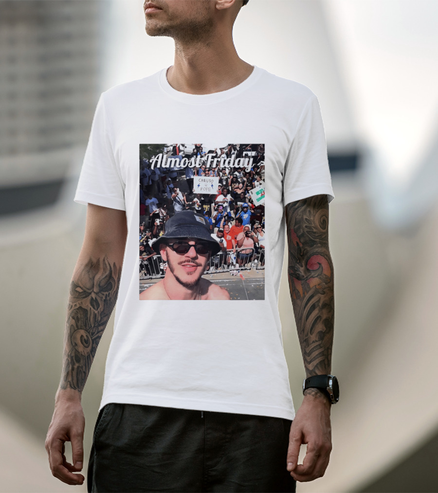 Almost Friday Caruso 4 Pope Crowd Celebration T-Shirt
