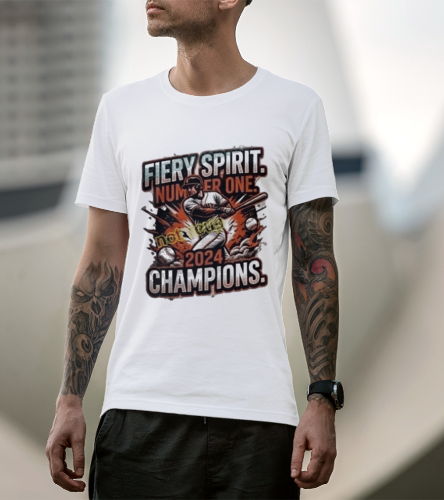 San Francisco Giants Fiery Spirit Number One Champions 2024 T-Shirt