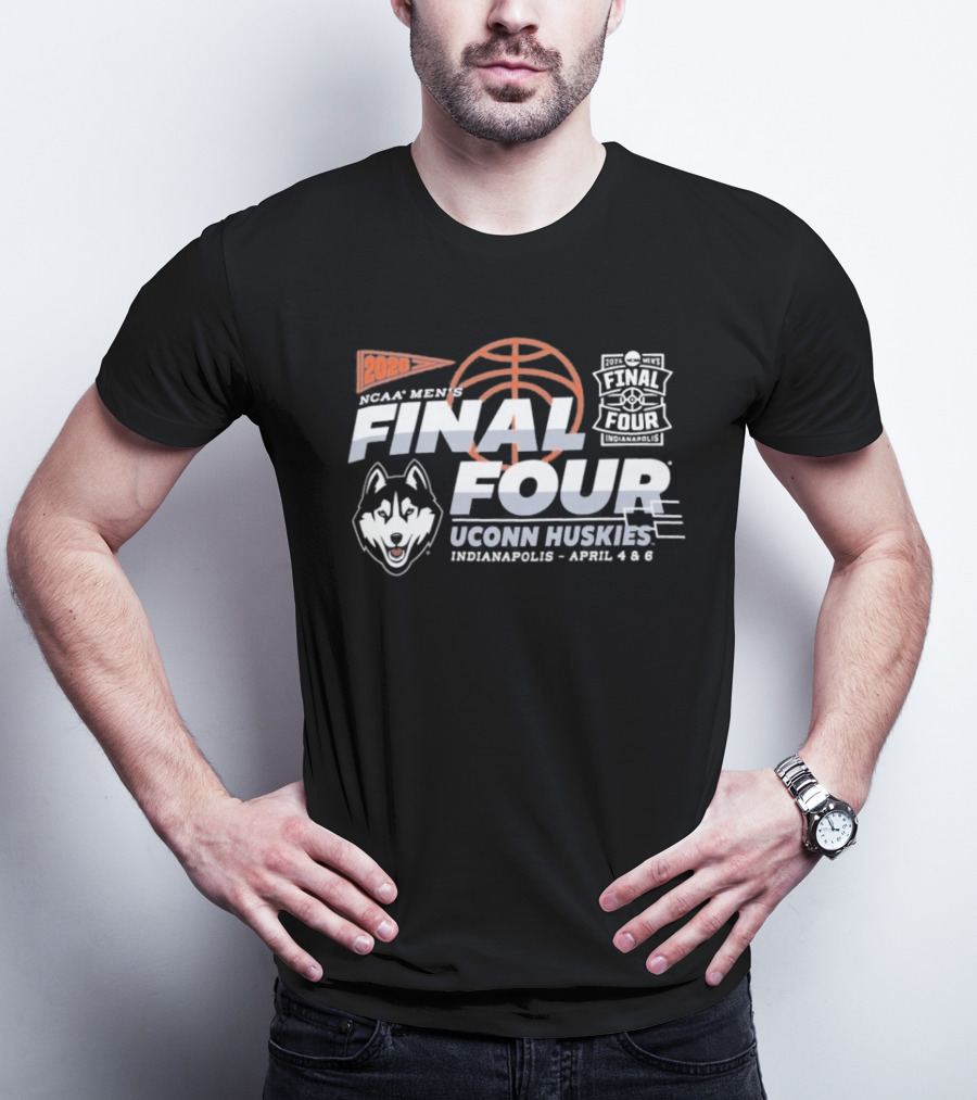 Uconn Huskies 2026 Final Four NCAA Men's Basketball Indianapolis April 4 & 6 T-Shirt