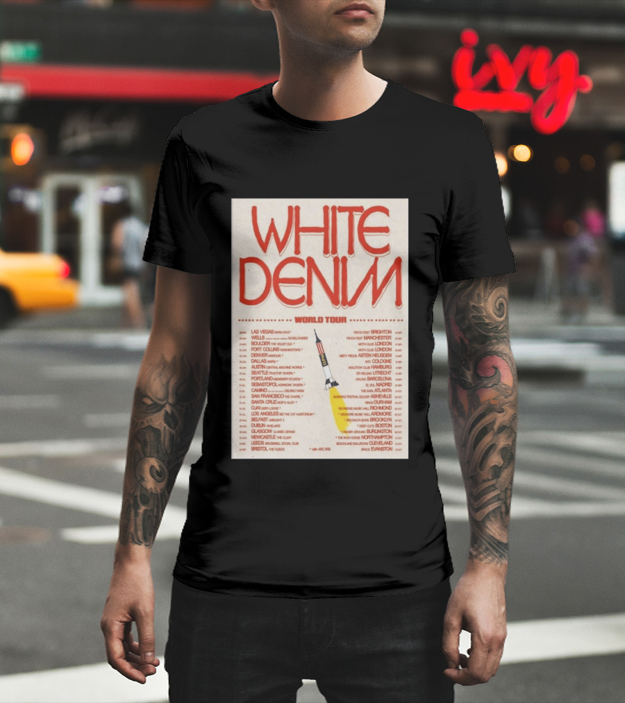White Denim World Tour 2026 Concert With Tour Dates And Cities T-Shirt