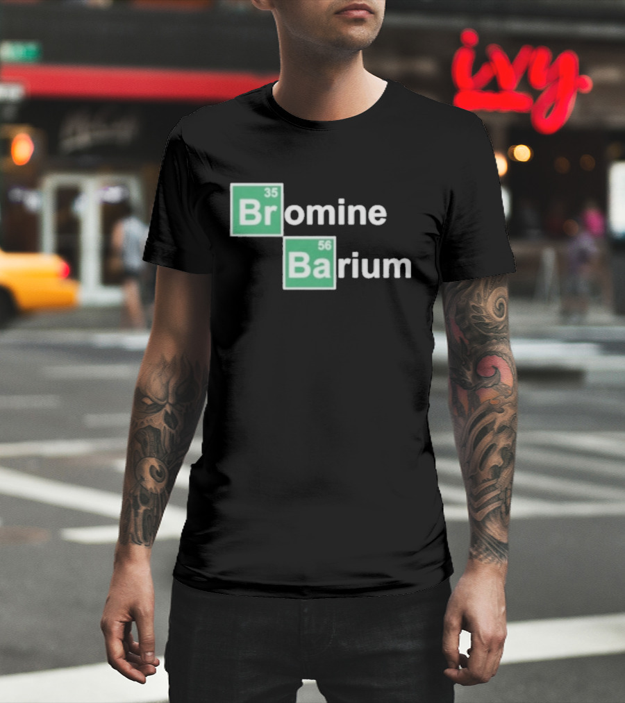 Bob Lazar Bromine Barium Element Chart T-Shirt