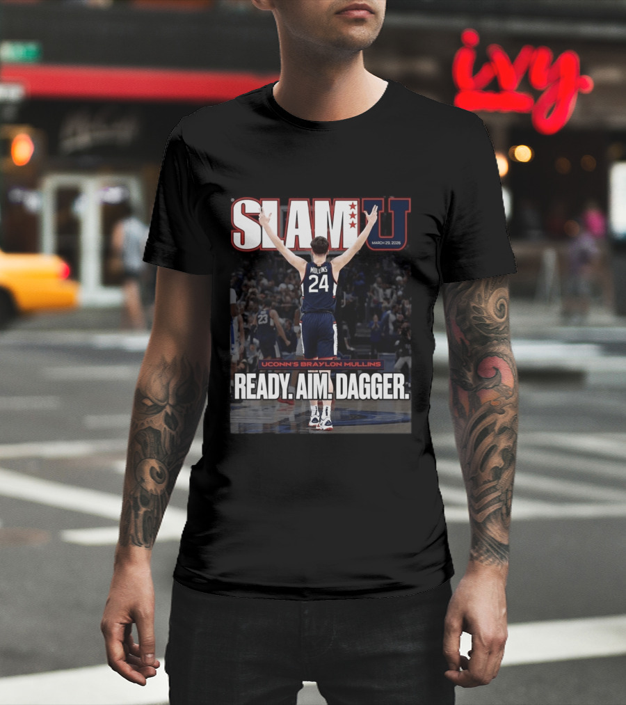SLAMU March 29 2026 Uconn Huskies Braylon Mullins Ready Aim Dagger T-Shirt