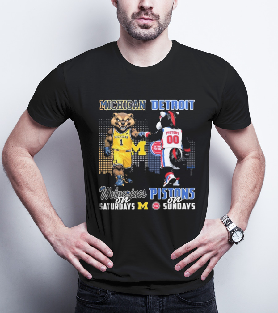 Michigan Wolverines Saturdays Detroit Pistons Sundays Mascots T-Shirt