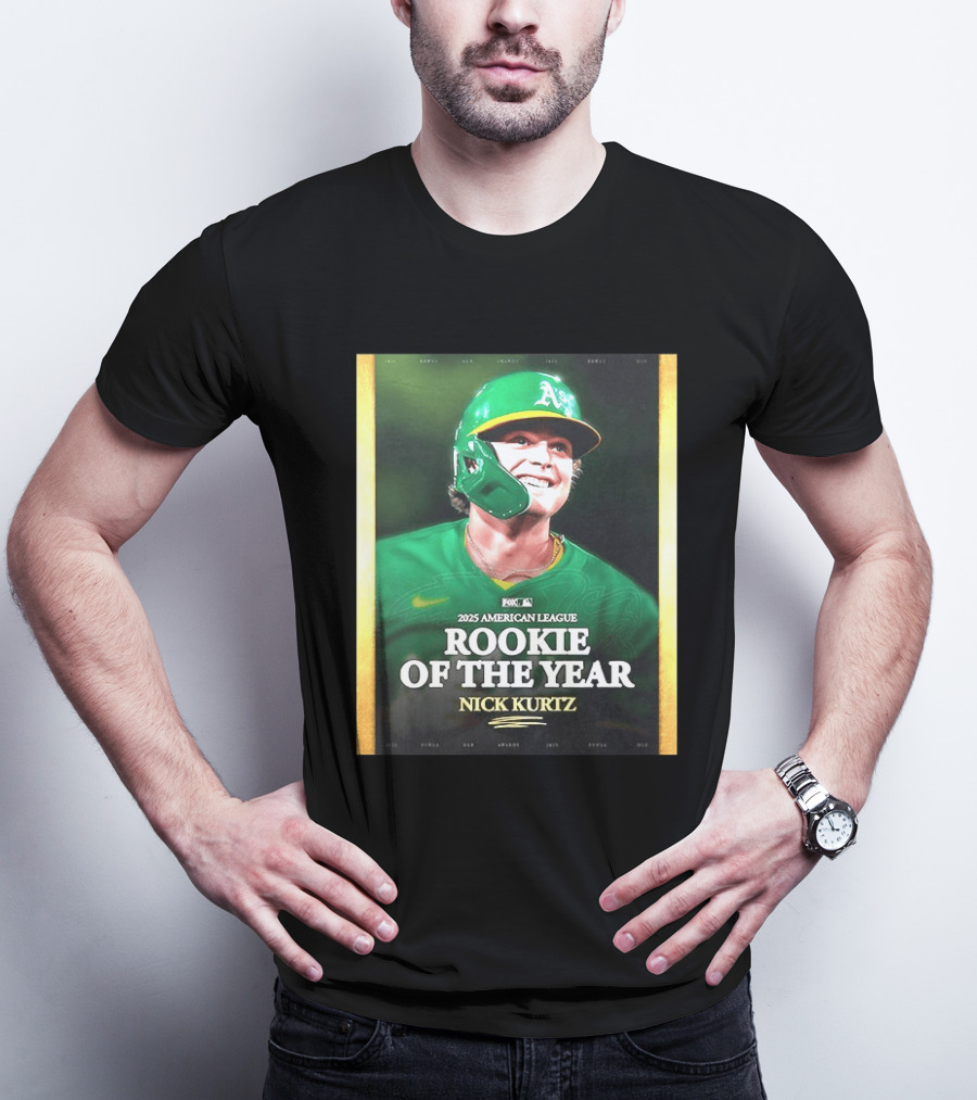 2025 American League Rookie Of The Year Nick Kurtz Oakland Athletics T-Shirt