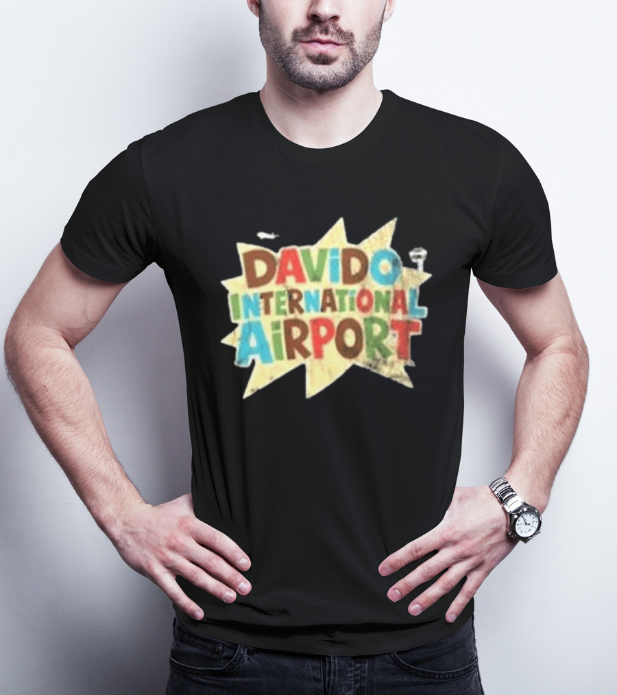 Davido International Airport T-Shirt