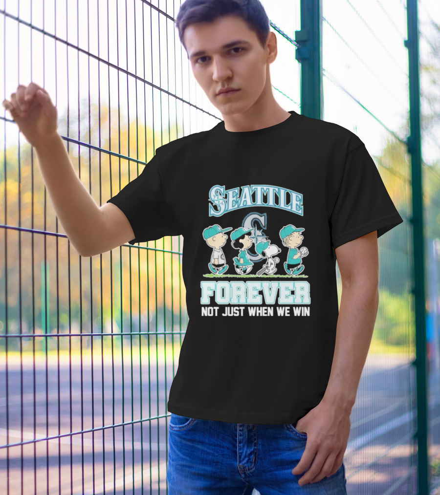 Seattle Mariners Peanuts Characters Forever Not Just When We Win T-Shirt