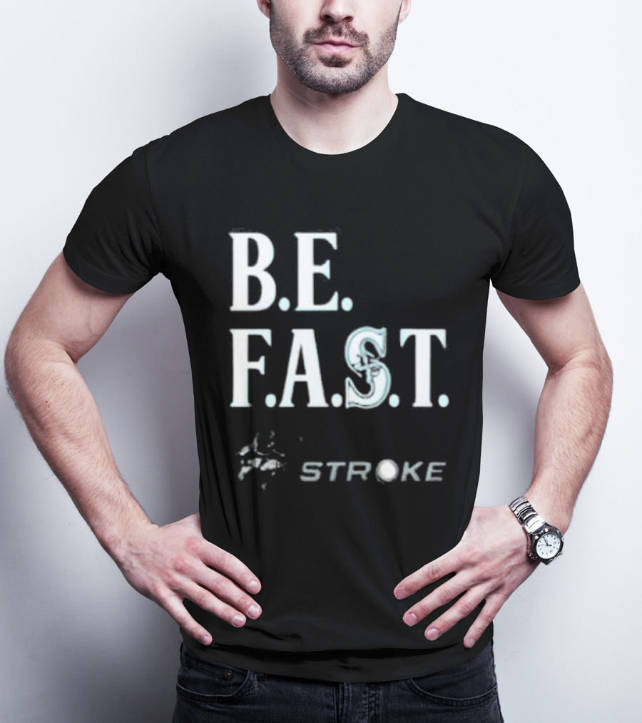 B.E. F.A.S.T. Seattle Mariners Strike Out Stroke Night T-Shirt