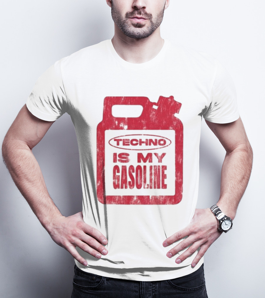 Techno Is My Gasoline Red Fuel Can T-Shirt