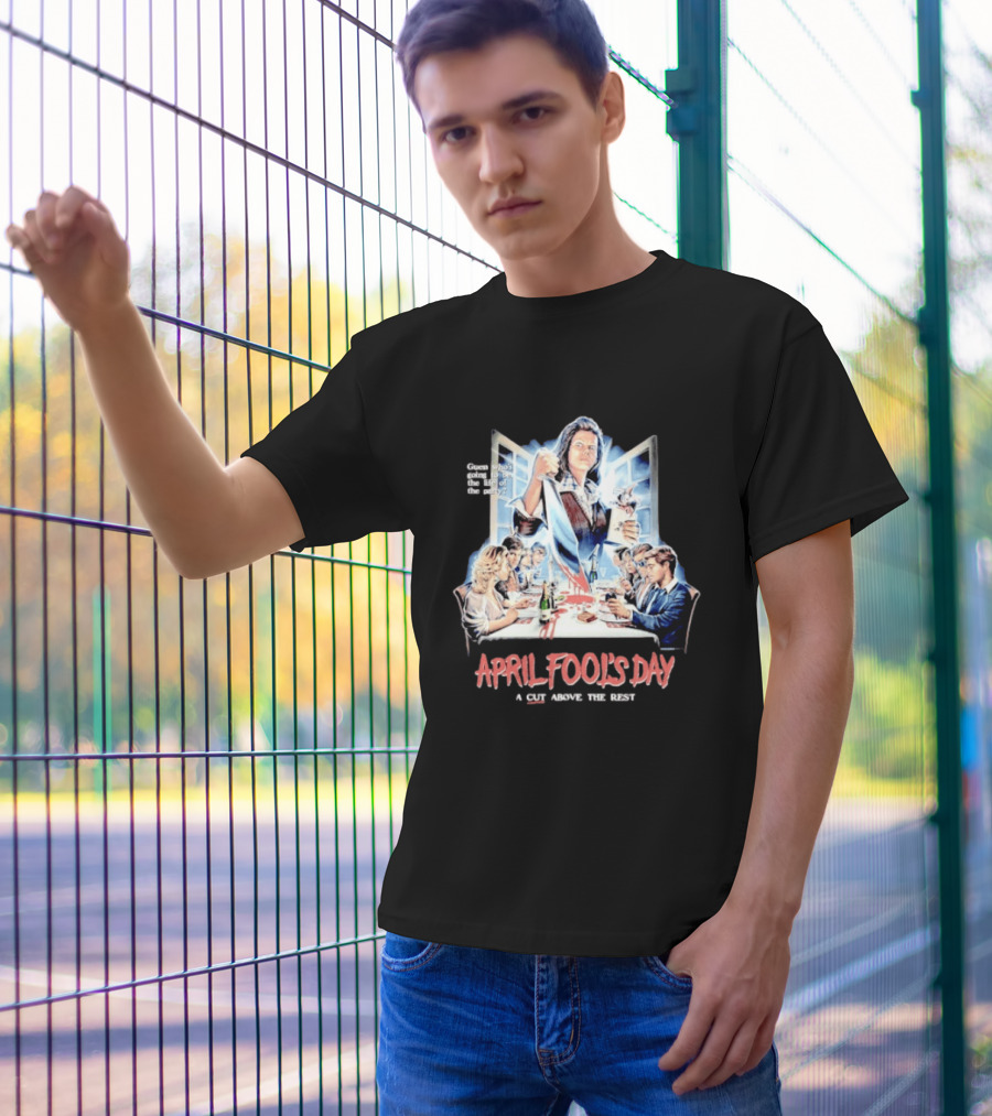 April Fool's Day Guess Who's Coming To Dinner A Cut Above The Rest T-Shirt