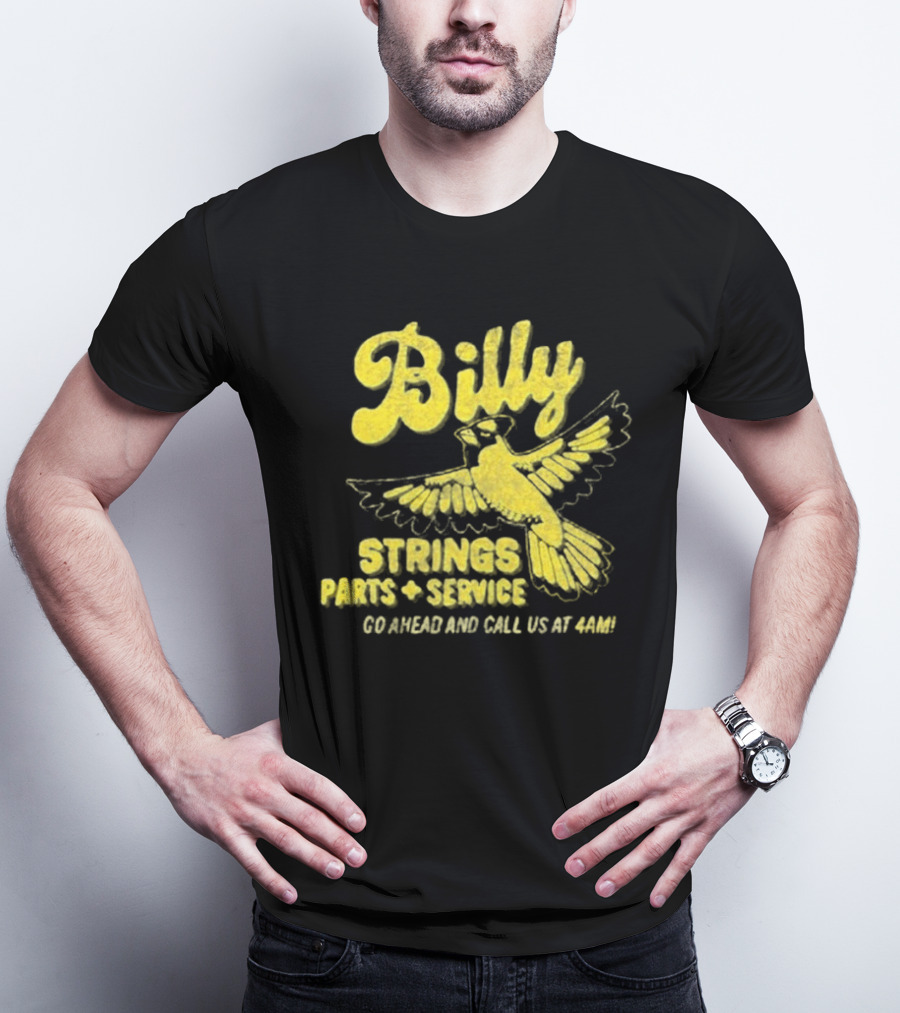 Billy Strings Parts And Service Band Garage Serviced And Call Us At 4201 T-Shirt