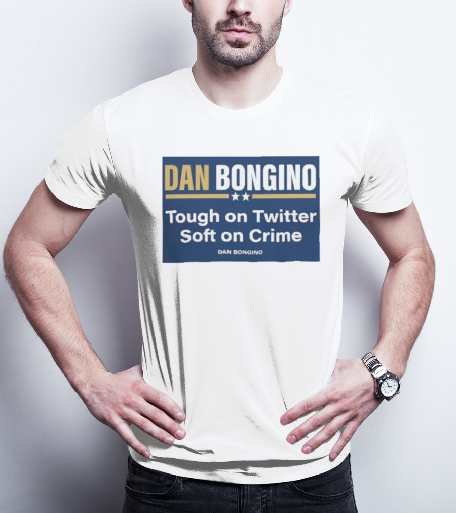 Dan Bongino Tough On Twitter Soft On Crime Two Stars T-Shirt