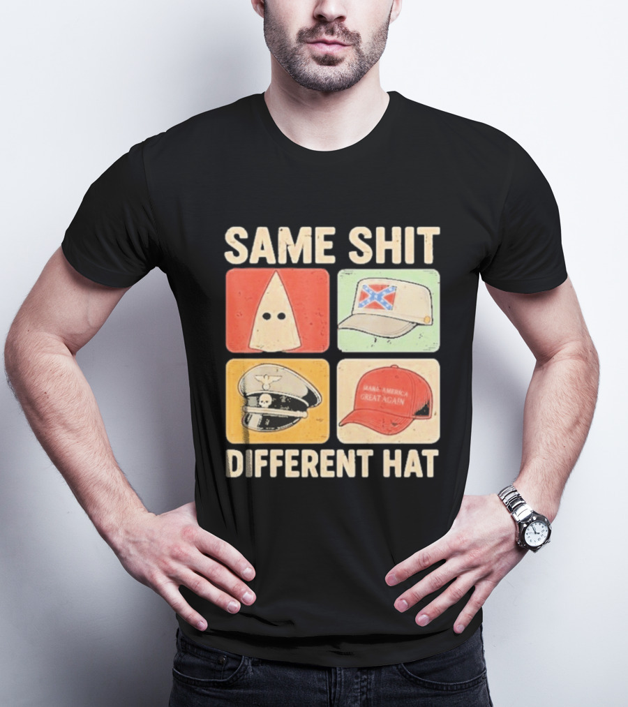 Same Shit Different Hat Ku Klux Klan Confederate Battle Flag Make America Great Again Police T-Shirt