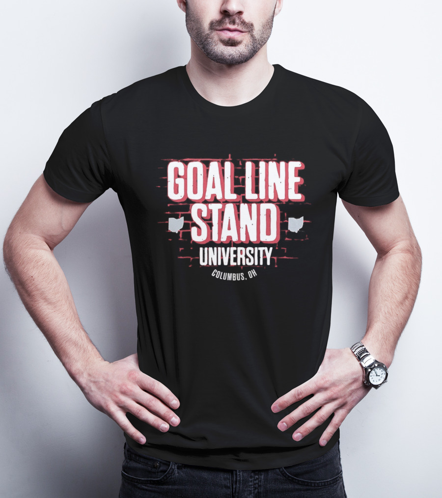 Goal Line Stand University Columbus OH T-Shirt