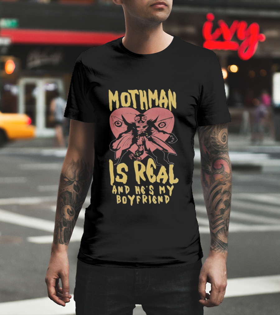 Mothman Is Real And He's My Boyfriend Retro Style Butterfly T-Shirt