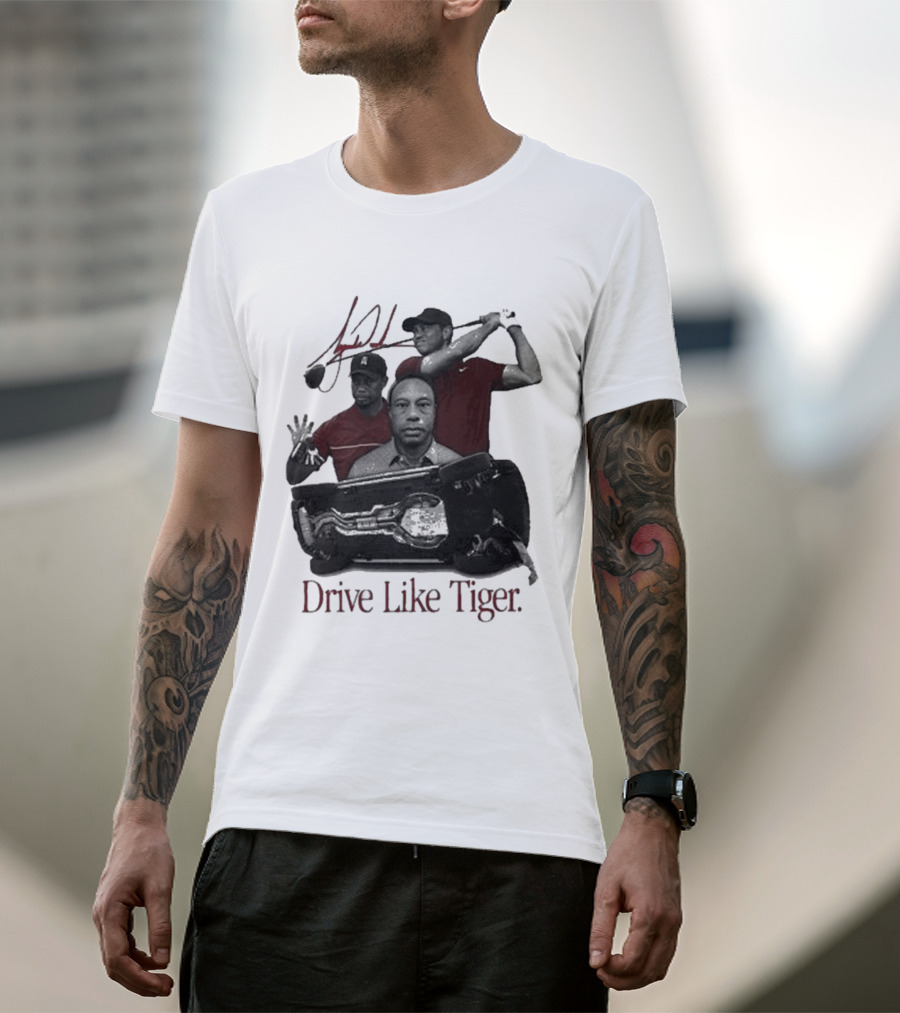 Tiger Woods Drive Like Tiger Golf Swing Car Crash T-Shirt
