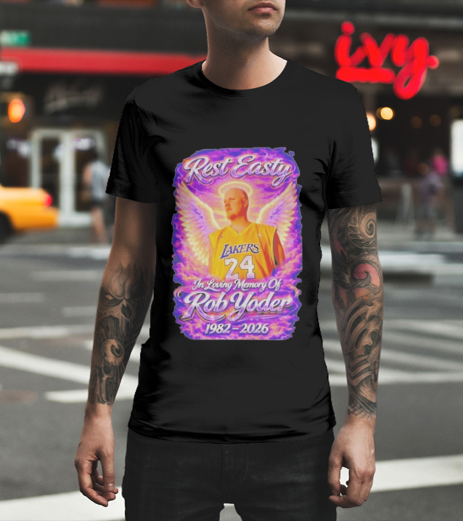 Rest Easty Lakers 24 Tribute In Loving Memory Of Rob Yoder 1982 2026 T-Shirt