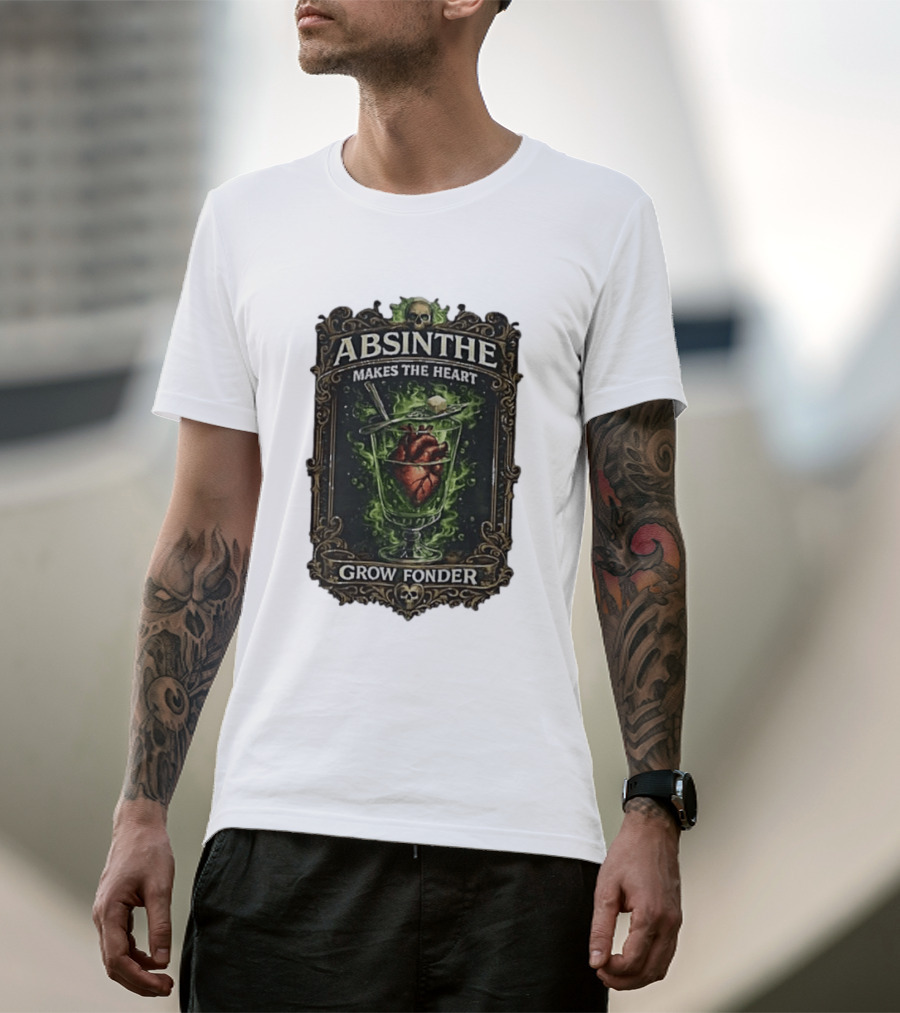 Absinthe Skull Art Heart In Glass Fonder Saying T-Shirt