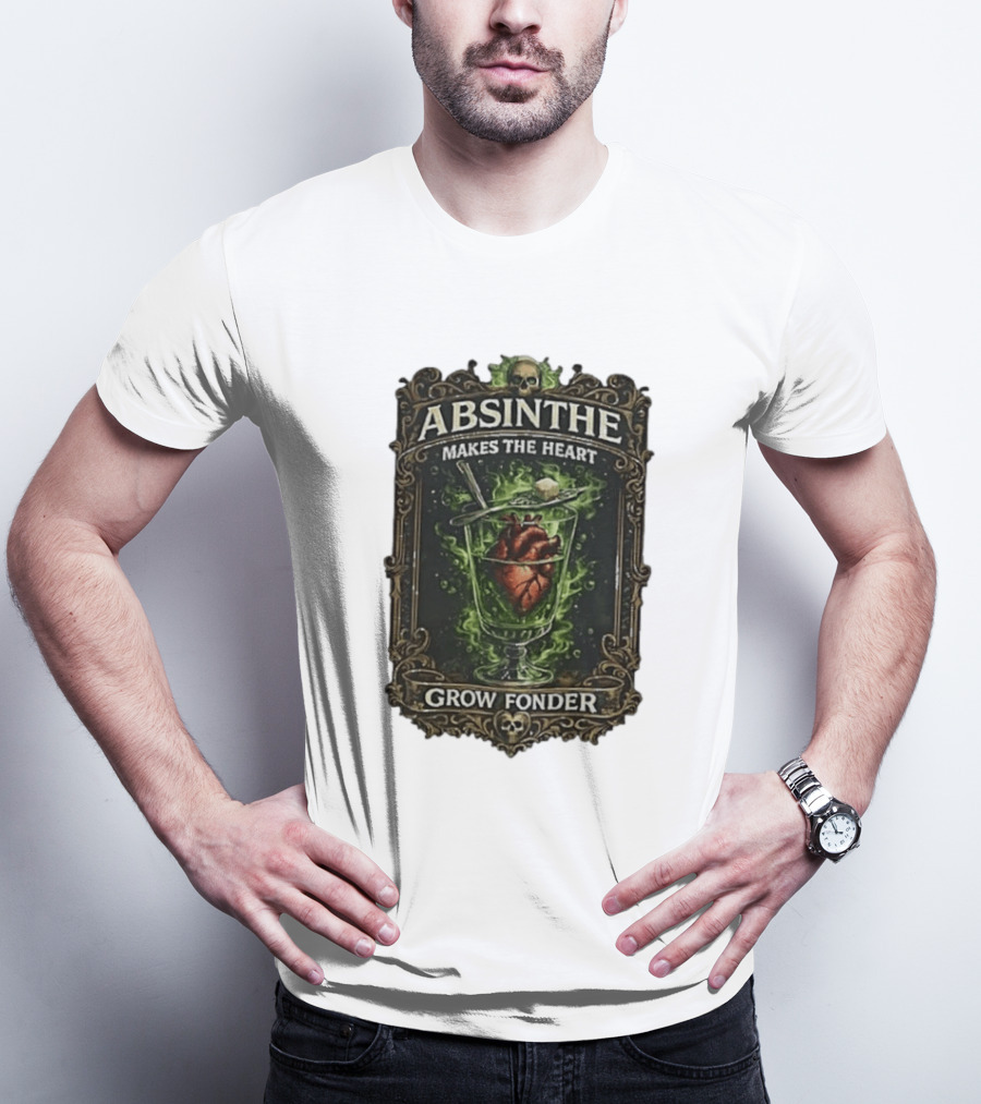 Absinthe Skull Art Heart In Glass Fonder Saying T-Shirt