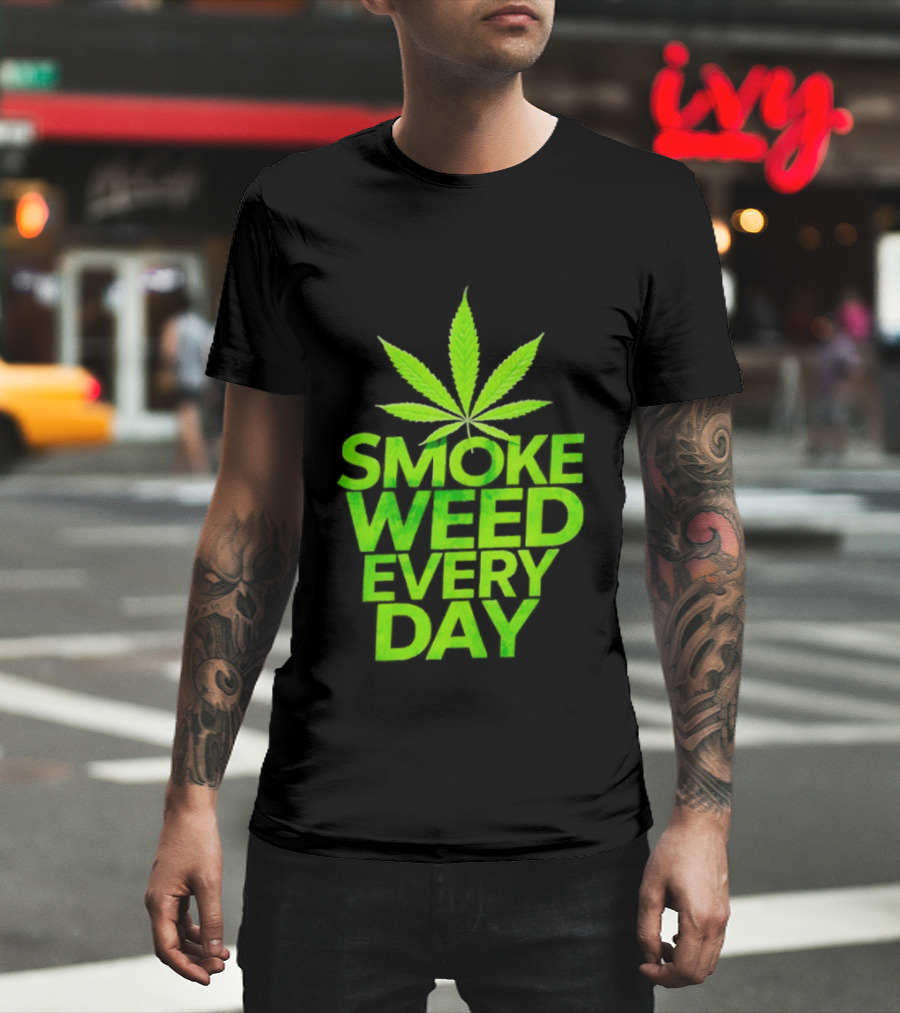 Smoke Weed Every Day Cannabis For Sale Ships Free Leaf T-Shirt