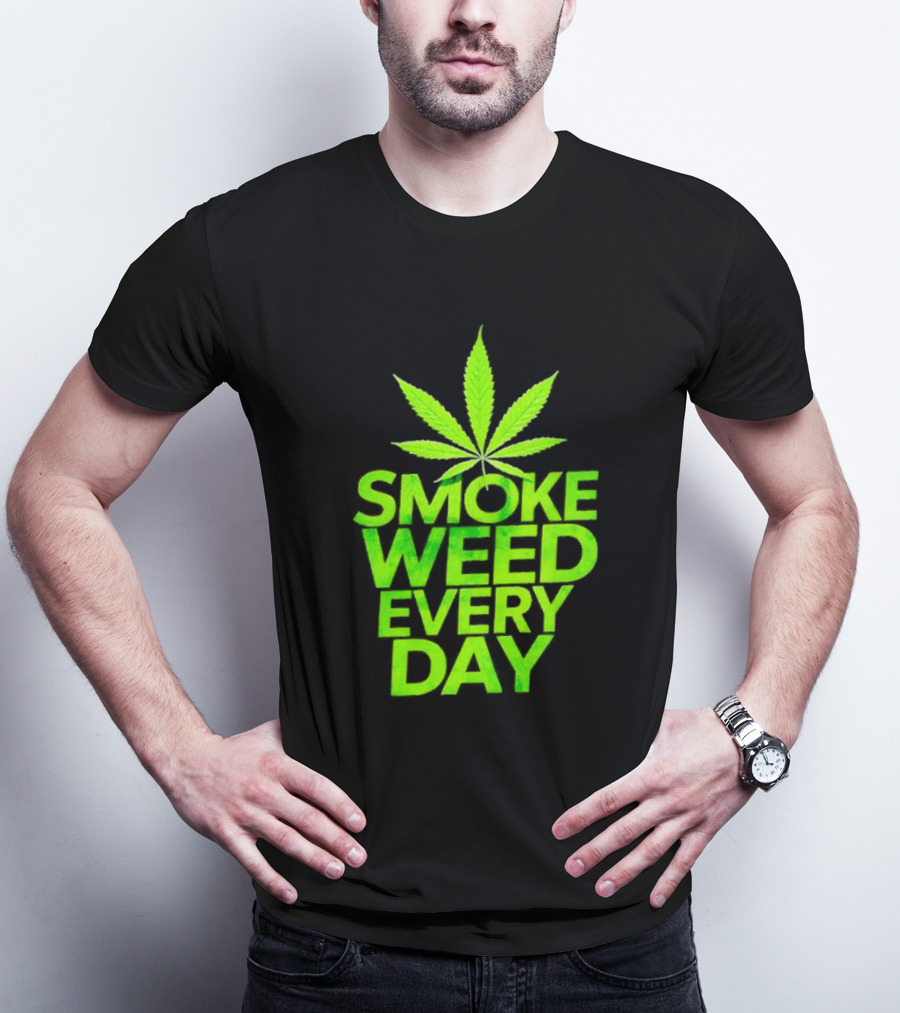 Smoke Weed Every Day Cannabis For Sale Ships Free Leaf T-Shirt