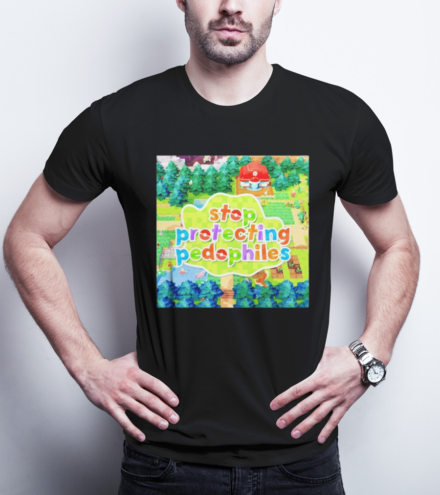 Stop Protecting Pedophiles Pokopia Generator Scenic Landscape T-Shirt