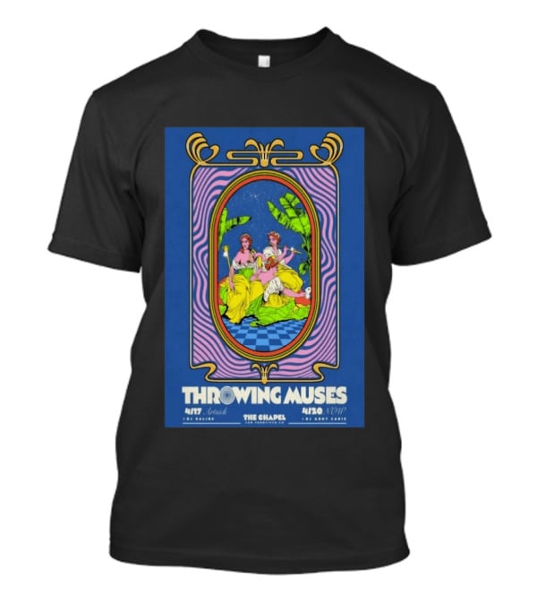 Throwing Muses The Chapel San Francisco 4/17 4/20 2026 Andy Cabic T-Shirt