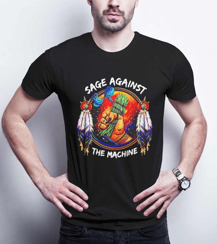 Sage Against The Machine Native American Feathers And Fist T-Shirt