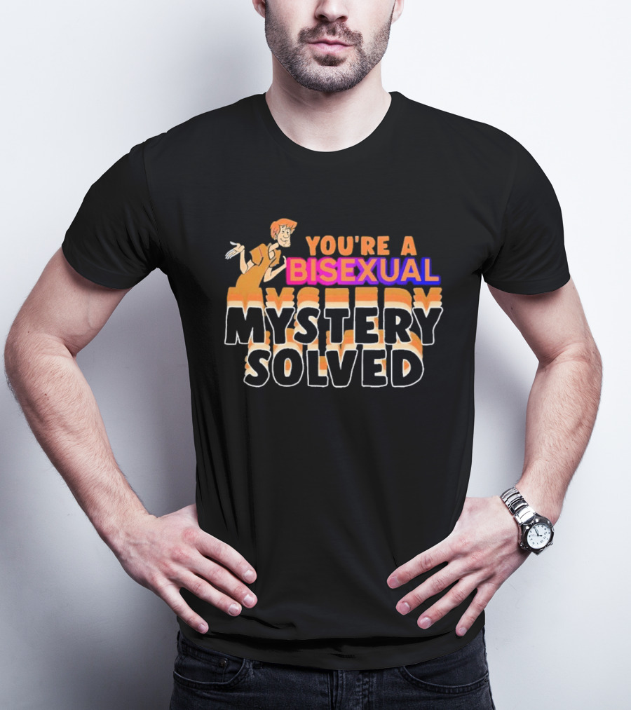 Shaggy Scooby Doo You're A Bisexual Mystery Solved T-Shirt