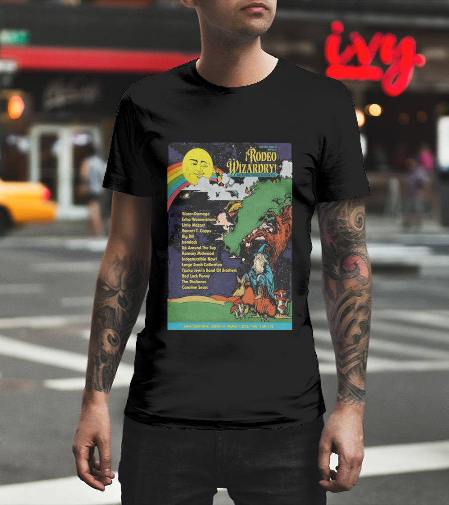 Rodeo Wizardry Show Austin March 7 2026 Music Lineup And Fantasy Artwork Sam's Town Point Event T-Shirt