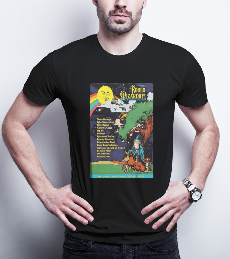 Rodeo Wizardry Show Austin March 7 2026 Music Lineup And Fantasy Artwork Sam's Town Point Event T-Shirt