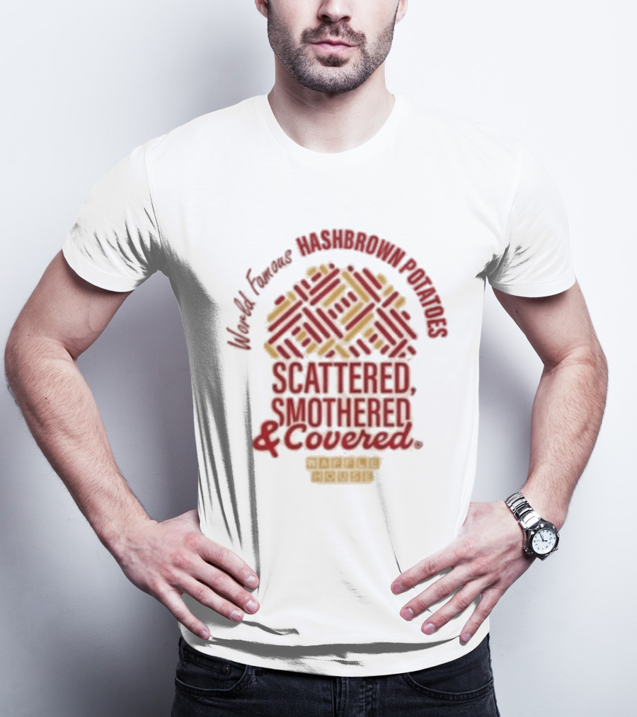 World Famous Hashbrowns Scattered Smothered Covered Waffle House T-Shirt