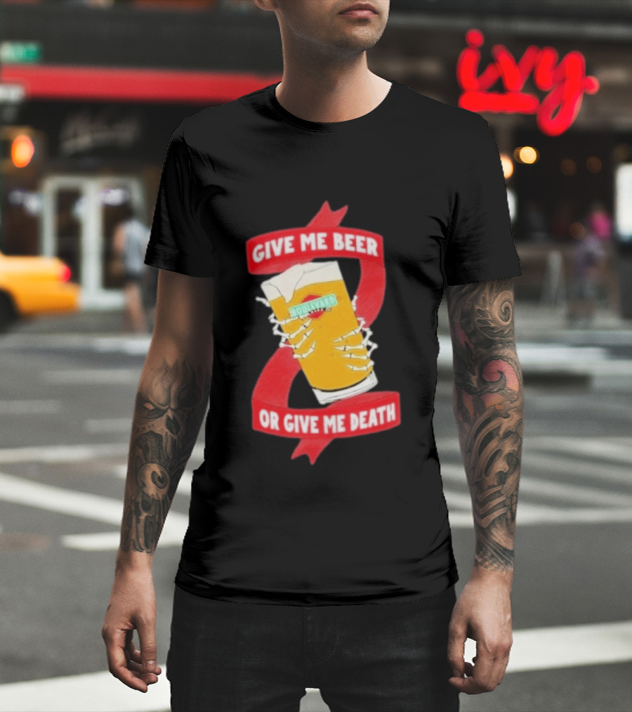 Boulevard Brewing Give Me Beer Or Give Me Death Skeleton Hands Holding Beer Glass T-Shirt