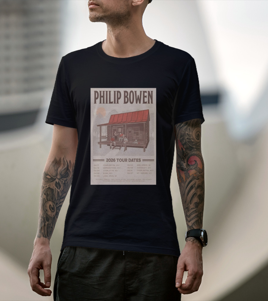 Philip Bowen 2026 Tour Dates Charleston Morgantown Charlotte Dunn Lake Orion Ann Arbor Cincinnati Mt Vernon T-Shirt
