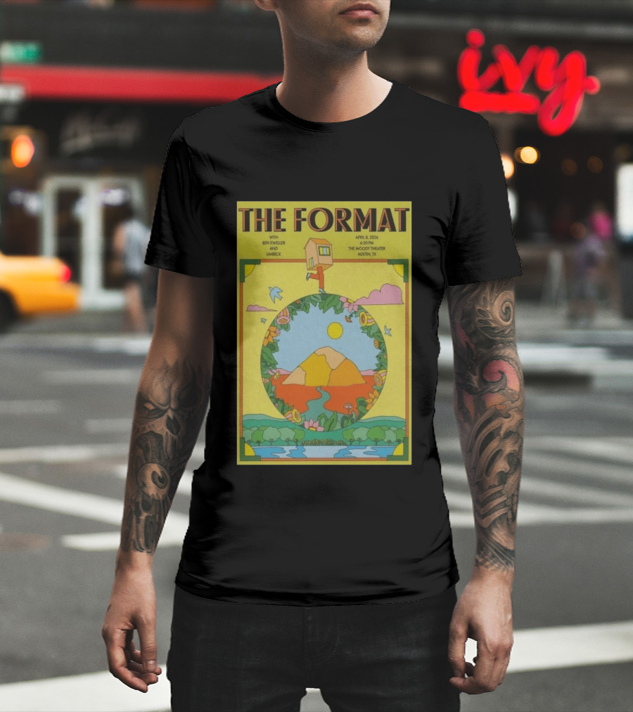 The Format Concert Tour April 8 2026 The Moody Theater Austin TX With Ben Kweller And Limbeck T-Shirt