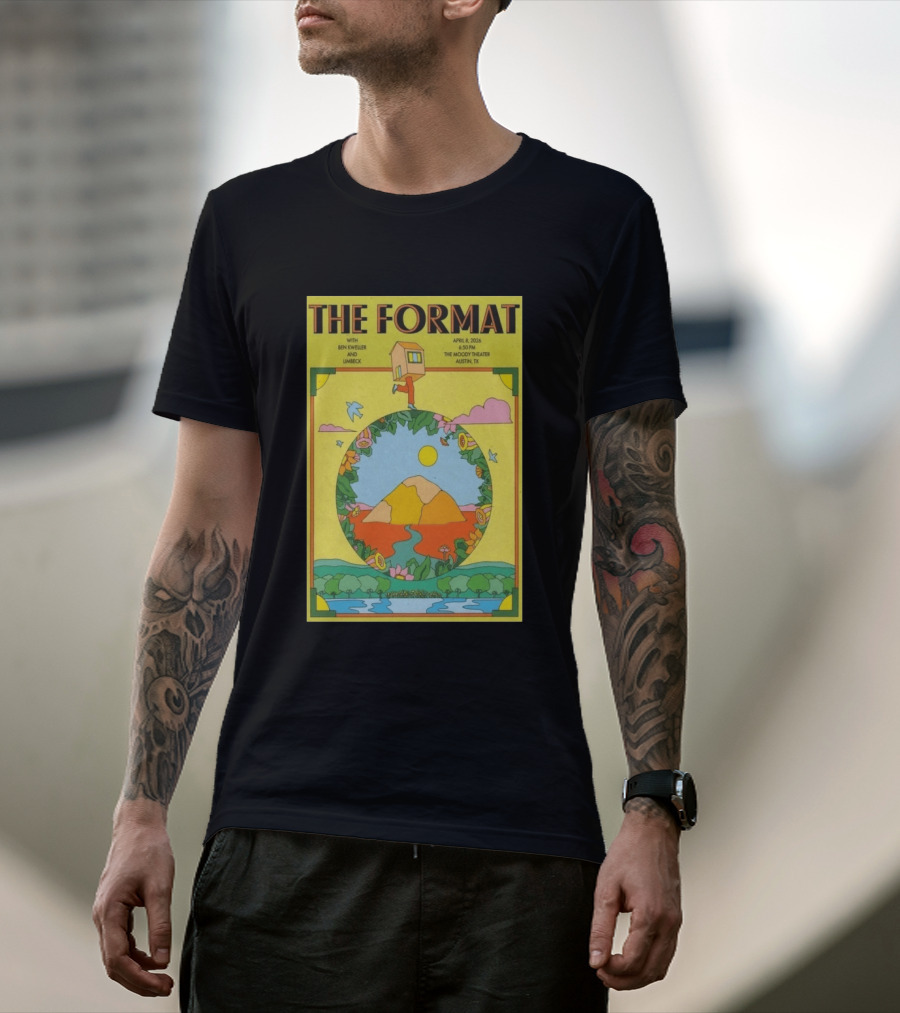 The Format Concert Tour April 8 2026 The Moody Theater Austin TX With Ben Kweller And Limbeck T-Shirt