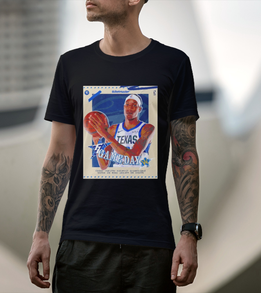Jamarion Sharp Texas Legends Game Day March 27 Santa Cruz NBA Roku UEN APP MAVSTV T-Shirt