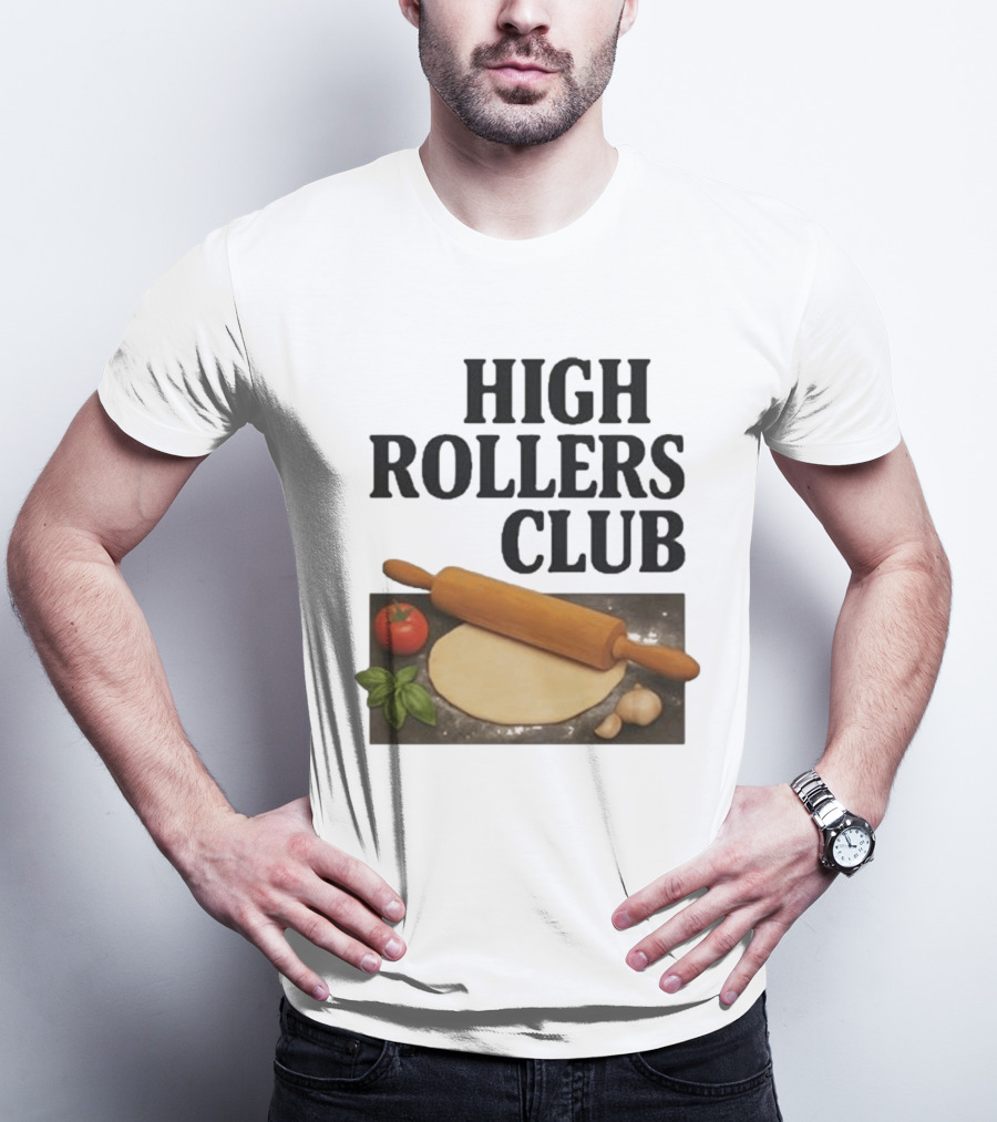High Rollers Club Sebastian Maniscalco Cooking Pizza Rolling Pin T-Shirt