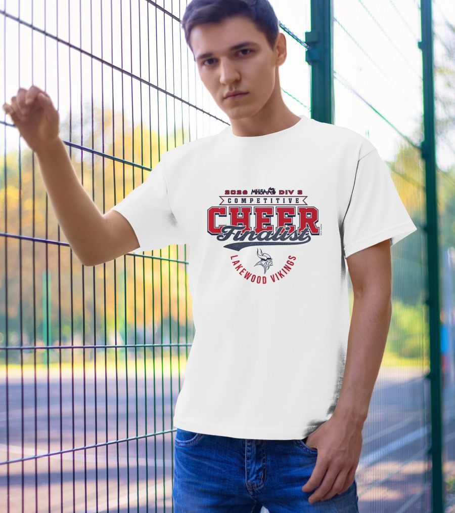 2026 MHSAA Div 3 Competitive Cheer Finalist Lakewood Vikings T-Shirt