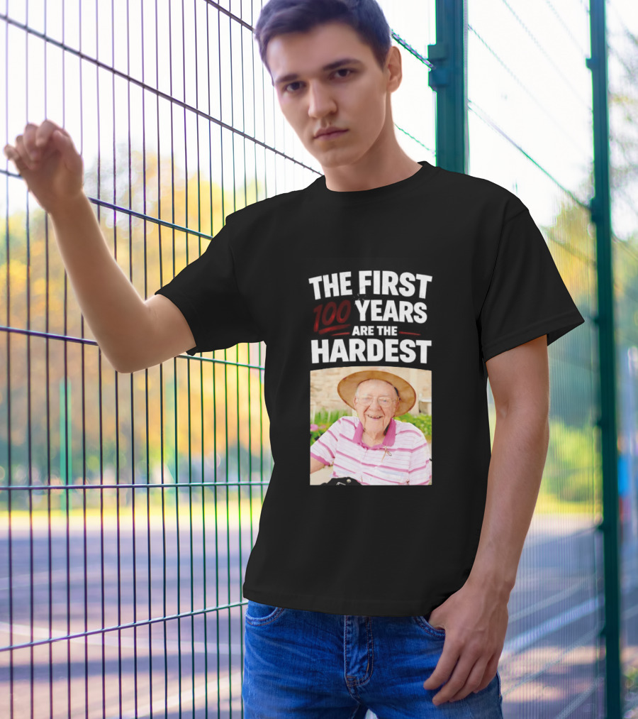 The First 100 Years Are The Hardest With Smiling Elderly Man T-Shirt