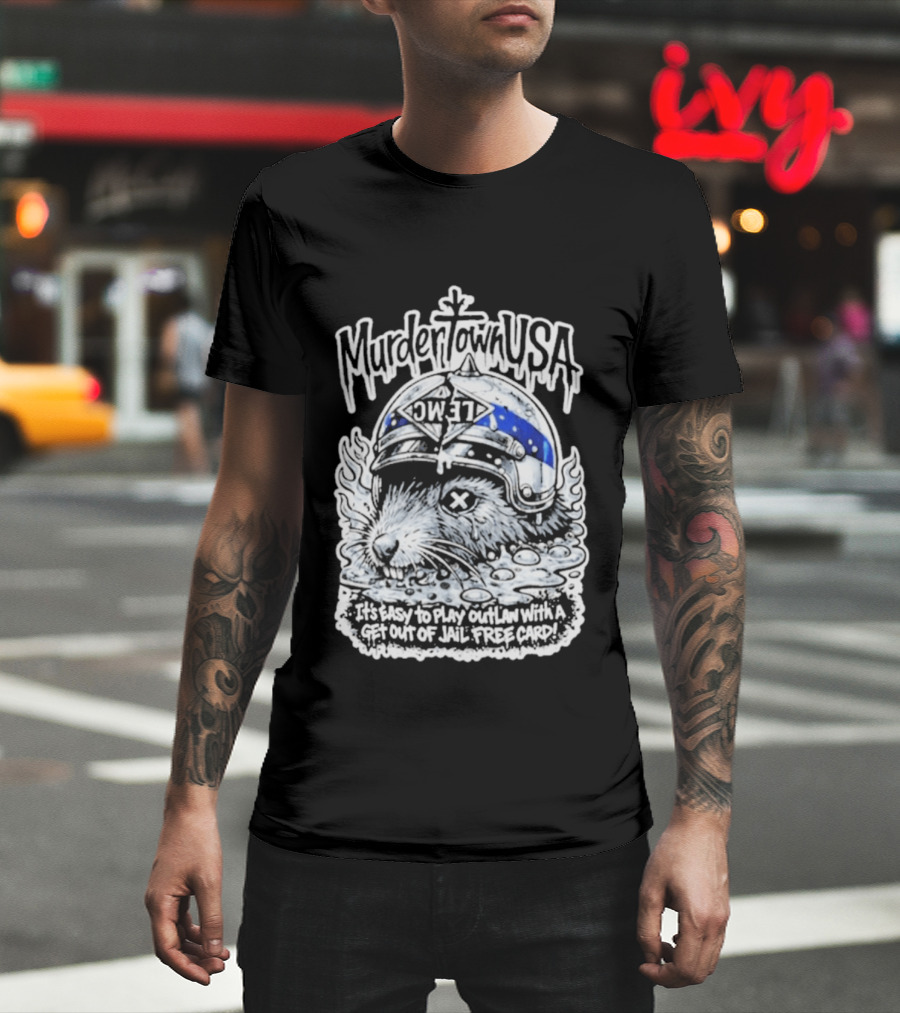 Murder Town USA It's Easy To Play Outlaw Get Out Of Jail Free Card Wild West T-Shirt