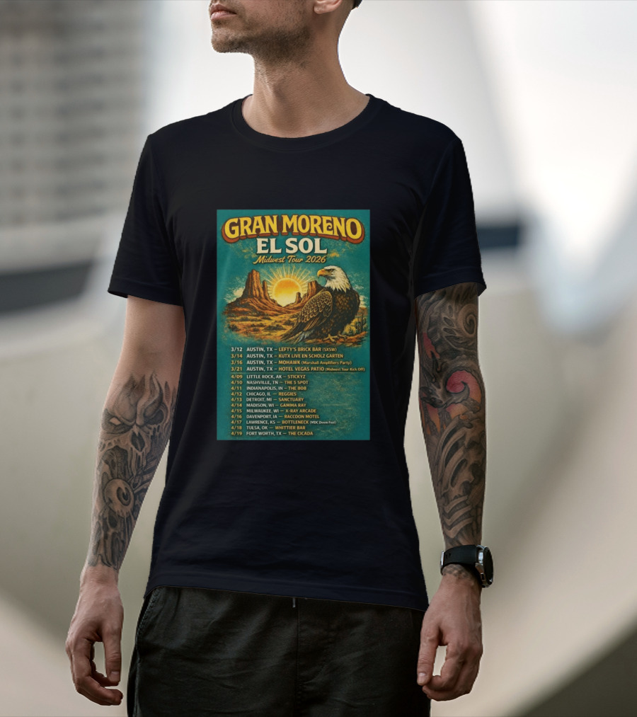 Gran Moreno El Sol Midwest Tour 2026 Concert Dates And Locations T-Shirt