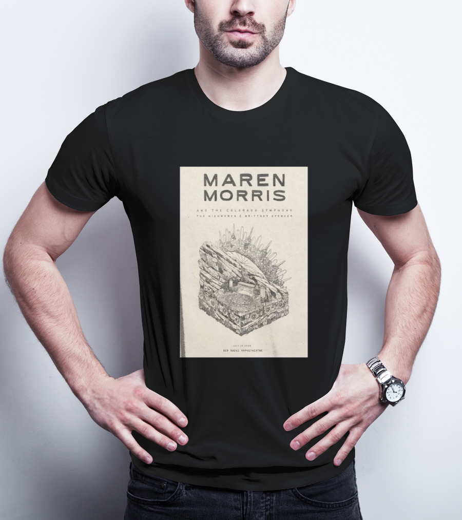 Maren Morris Red Rocks Amphitheatre July 19 2026 With Colorado Symphony The Highwomen Brittney Spencer T-Shirt