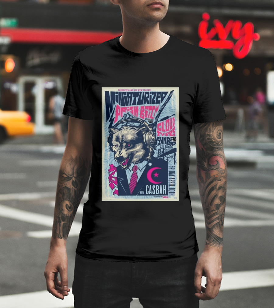 Miniaturized Presents Prism Bitch Cloud Types Sunbend Live At Casbah April 10 2026 T-Shirt