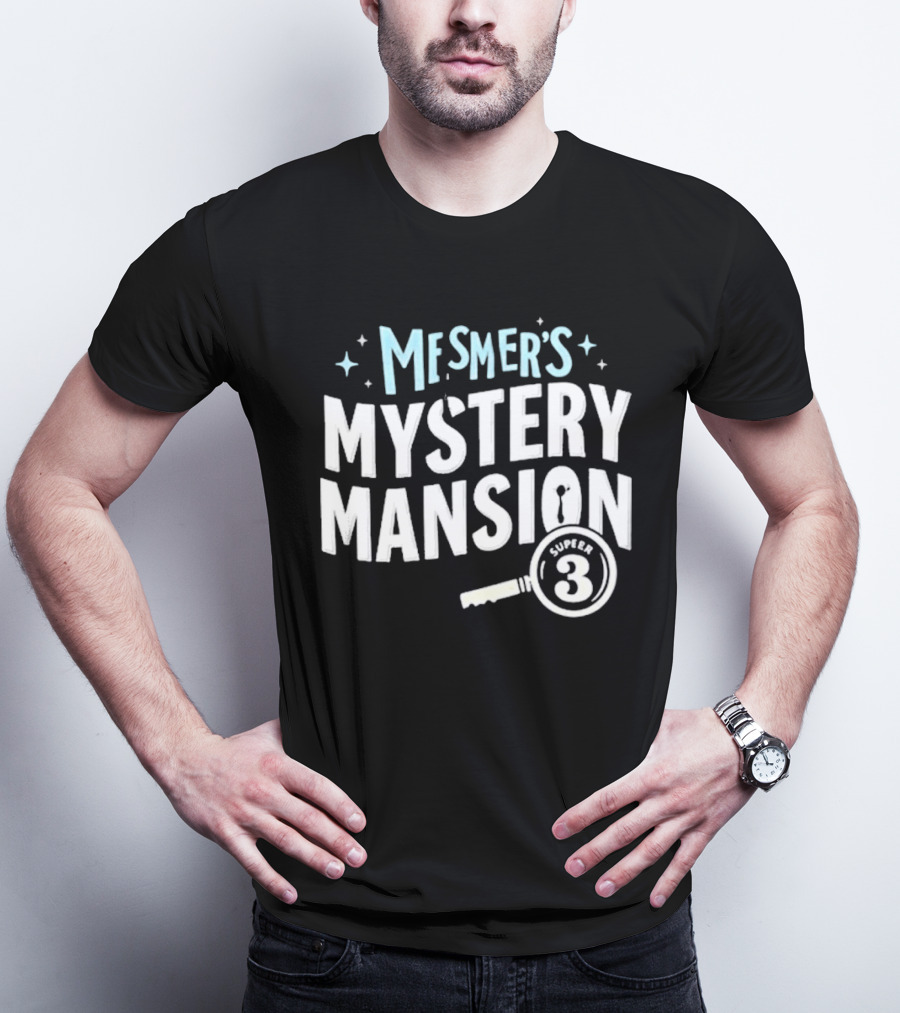Mesmers Mystery Mansion Supe 3 The Boys Season 5 T-Shirt