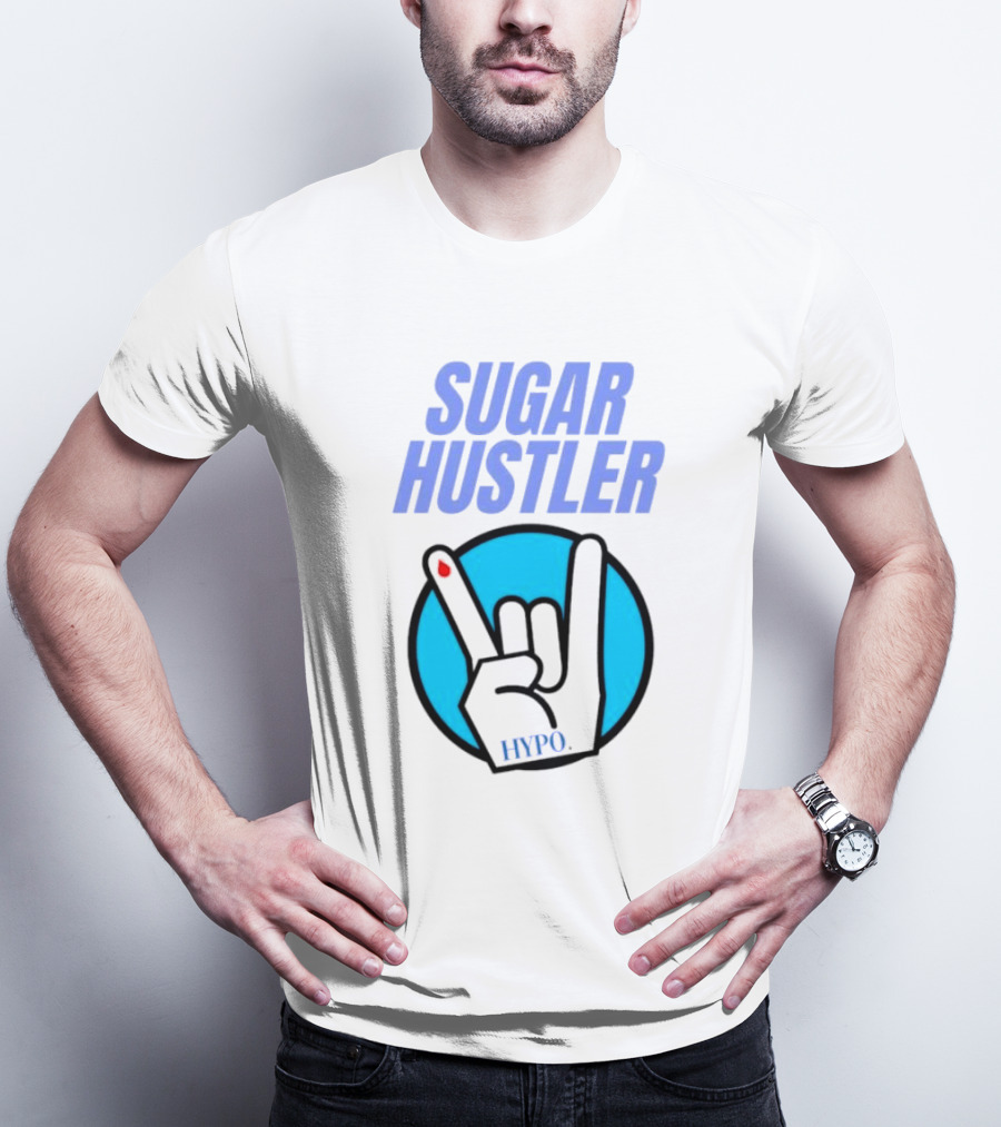 SUGAR HUSTLER HYPO Hand Gesture T-Shirt