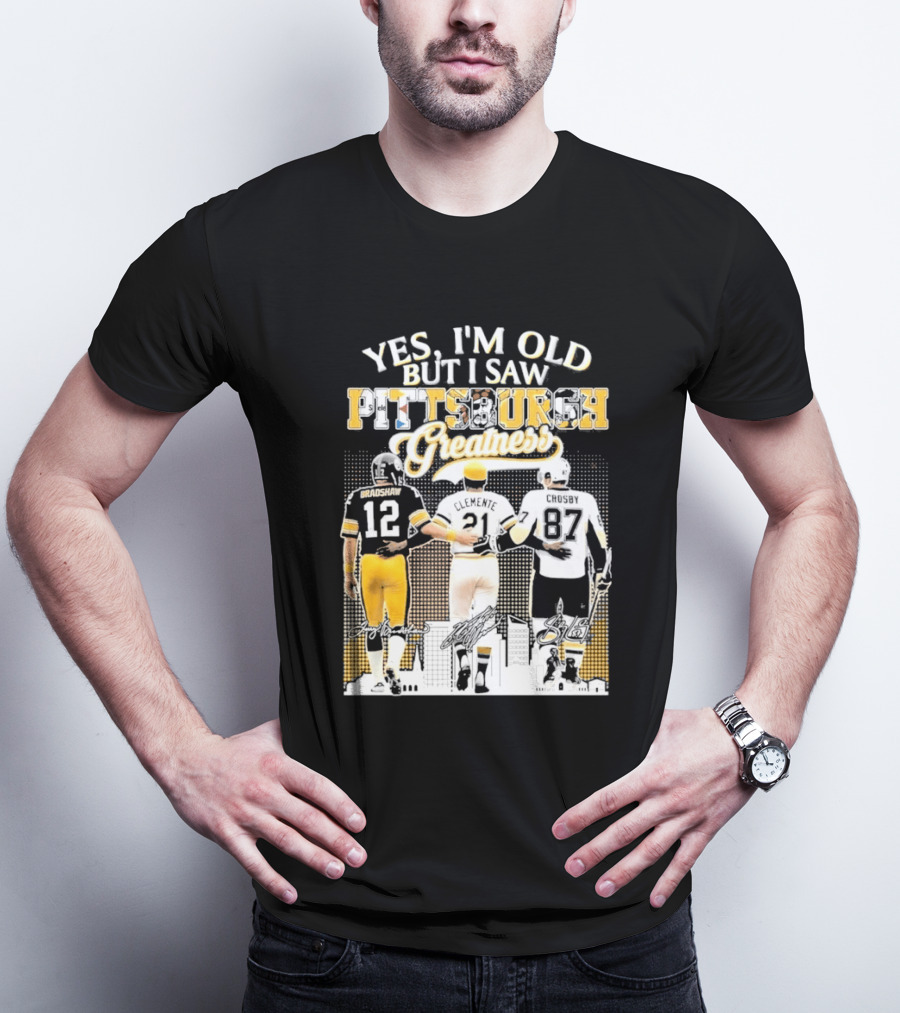 Yes I'm Old But I Saw Pittsburgh Greatness Football Legends 12 82 87 Vintage Players T-Shirt