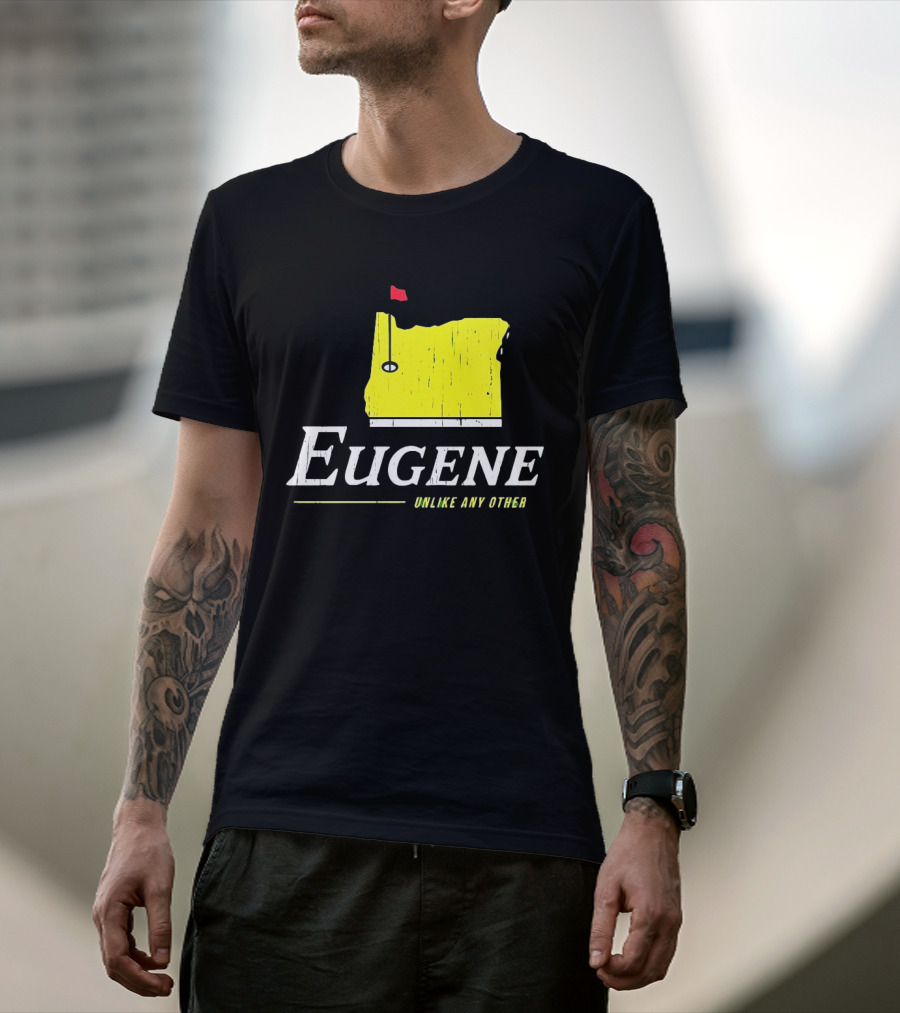Eugene Oregon Map With Golf Flag Unlike Any Other Masters Tournament T-Shirt