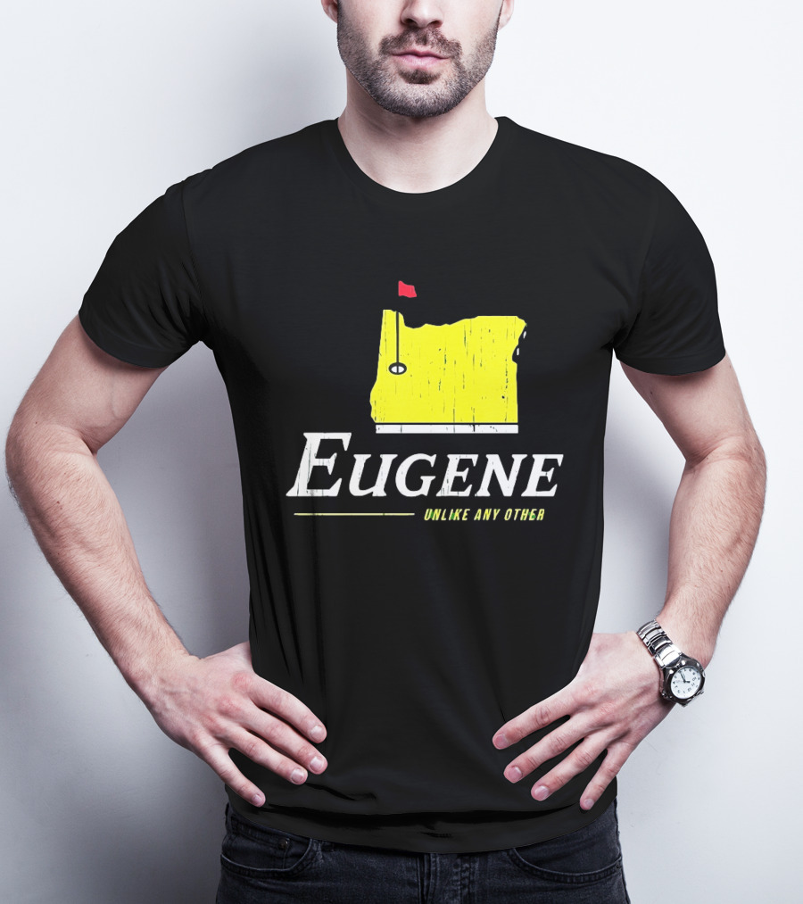 Eugene Oregon Map With Golf Flag Unlike Any Other Masters Tournament T-Shirt