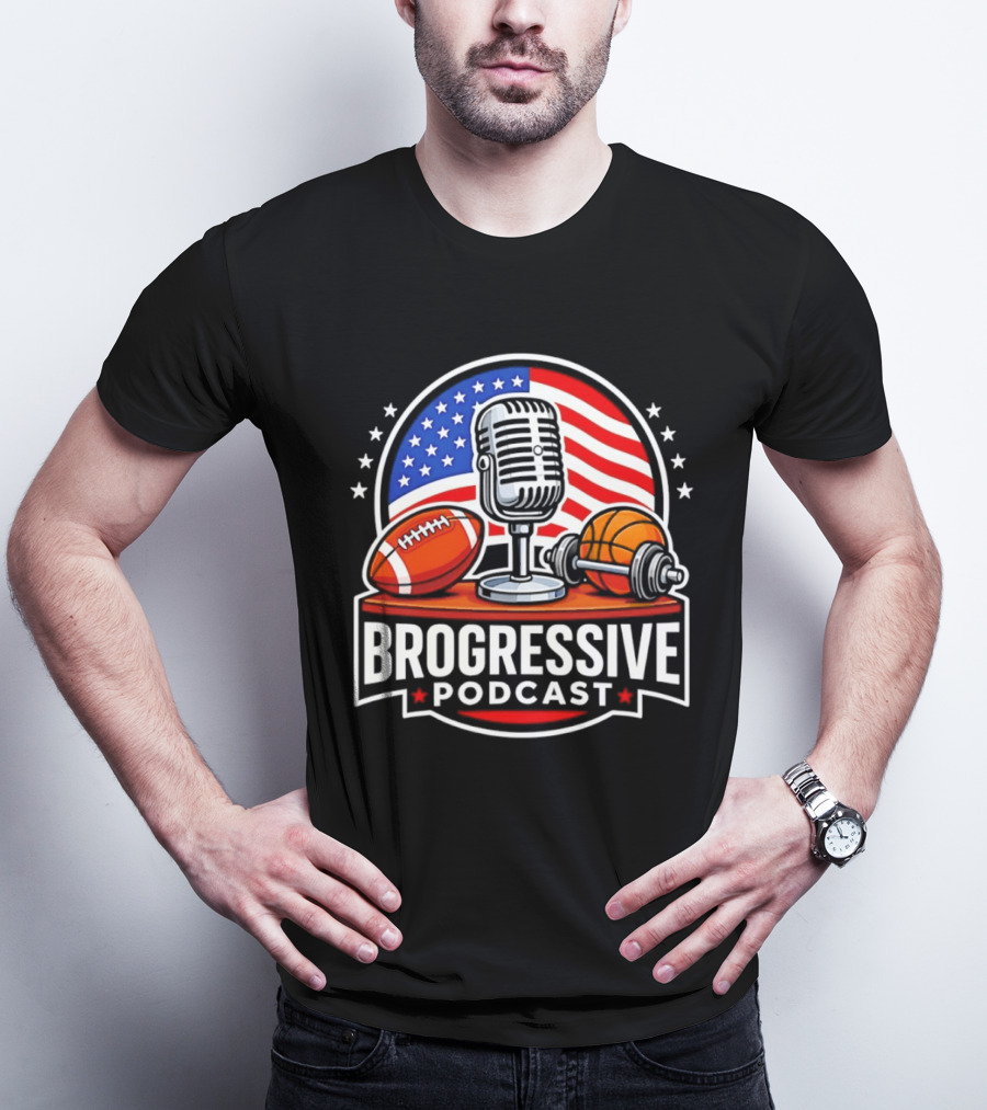 Brogressive Podcast American Flag Microphone Football Dumbbell Stars T-Shirt