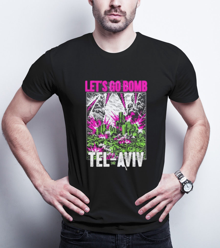 Let’s Go Bomb Tel Aviv Punk Album T-Shirt